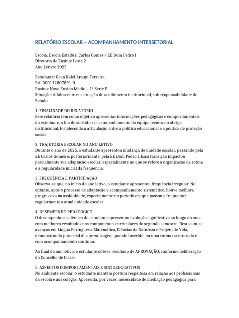 Relatorio Escolar Abrigo Gean Kalel | PDF | Pedagogia
