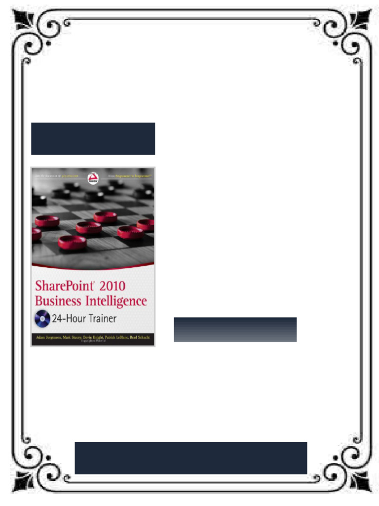 SharePoint 2010 Business Intelligence 24 Hour Trainer Wrox Programmer ...
