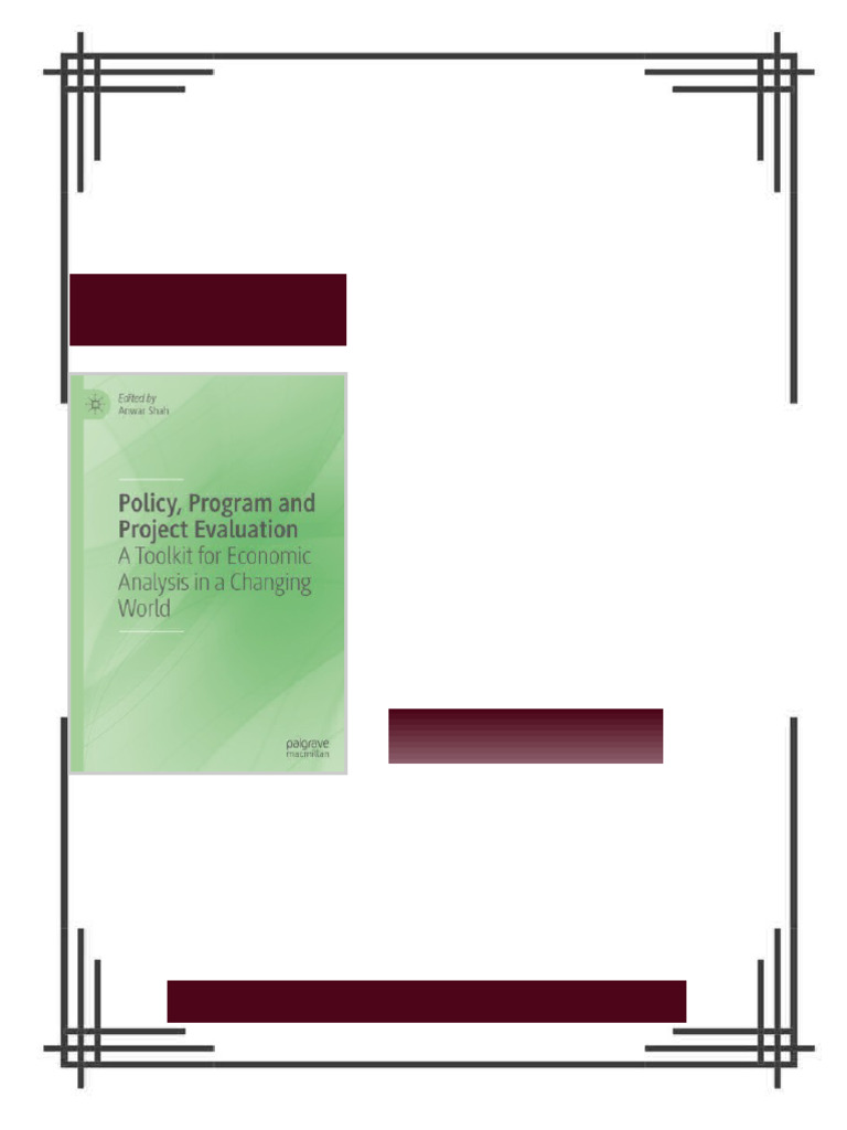 Policy, Program and Project Evaluation: A Toolkit for Economic Analysis ...