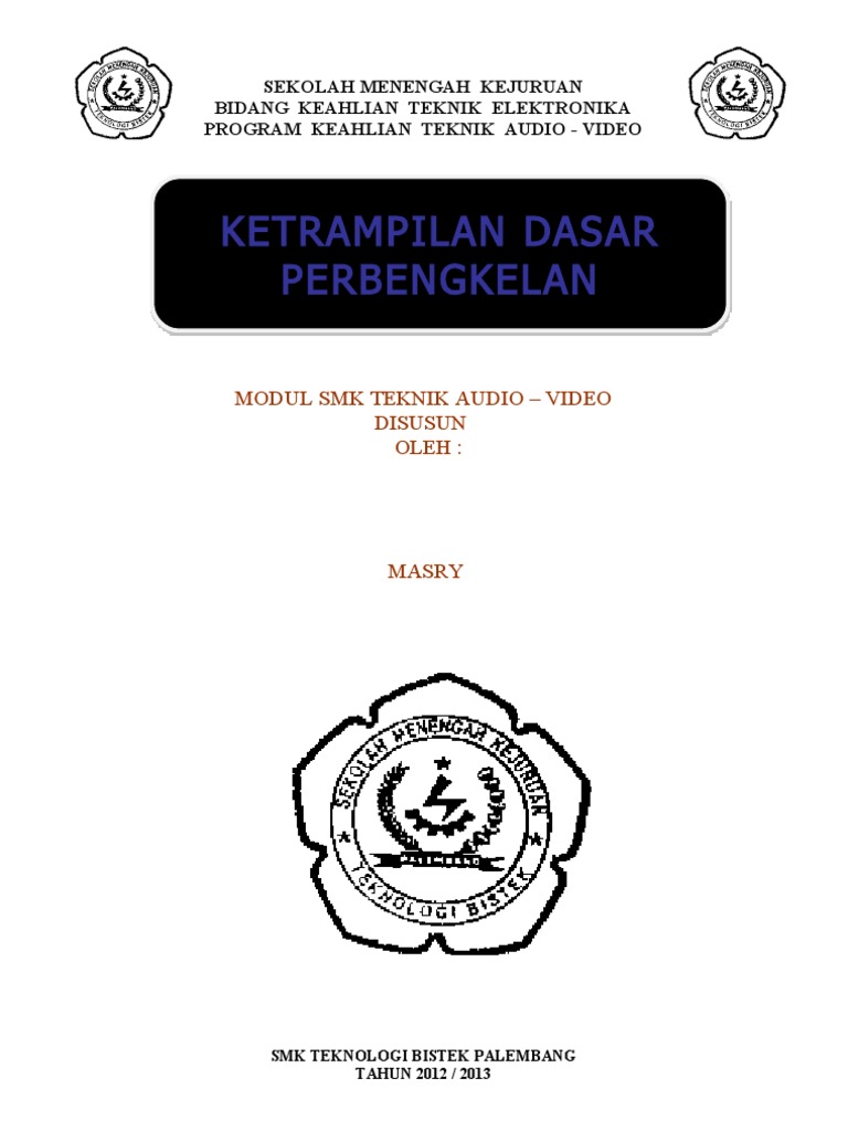 Modul Teknik Dasar Instalasi Listrik SMK Teknologi Bistek Palembang | PDF