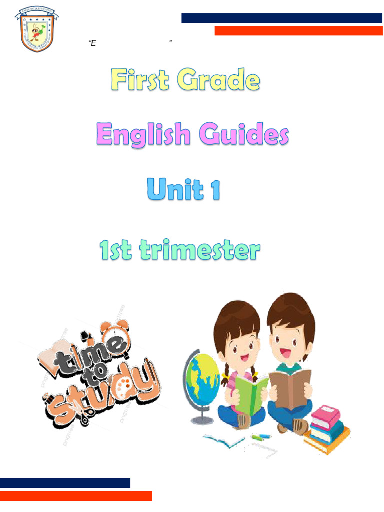 1st grade English guides 1st trimester | PDF