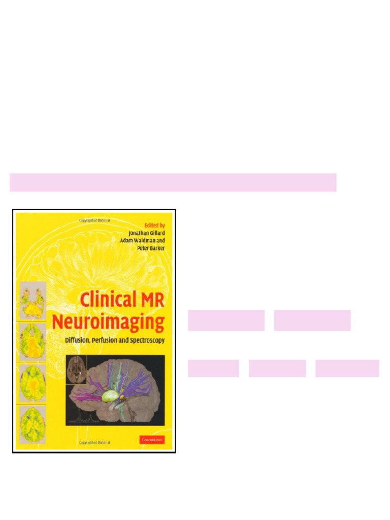 (Ebook) Clinical MR Neuroimaging: Diffusion, Perfusion and Spectroscopy ...