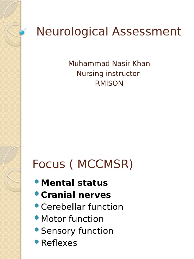 Neurological Assessment Guide | PDF | Central Nervous System | Cerebrum