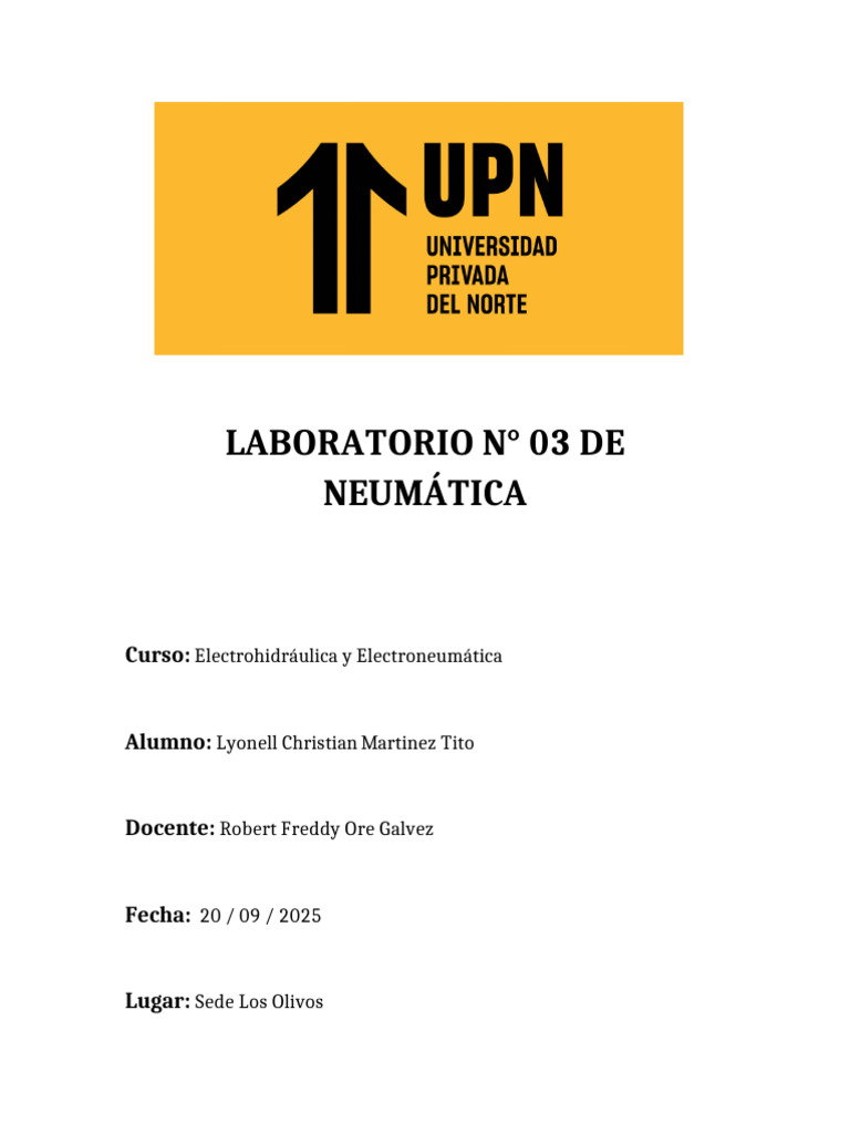 Lab03 Neumatica Avanzada Lyonell Martinez | PDF | Ingeniería mecánica ...