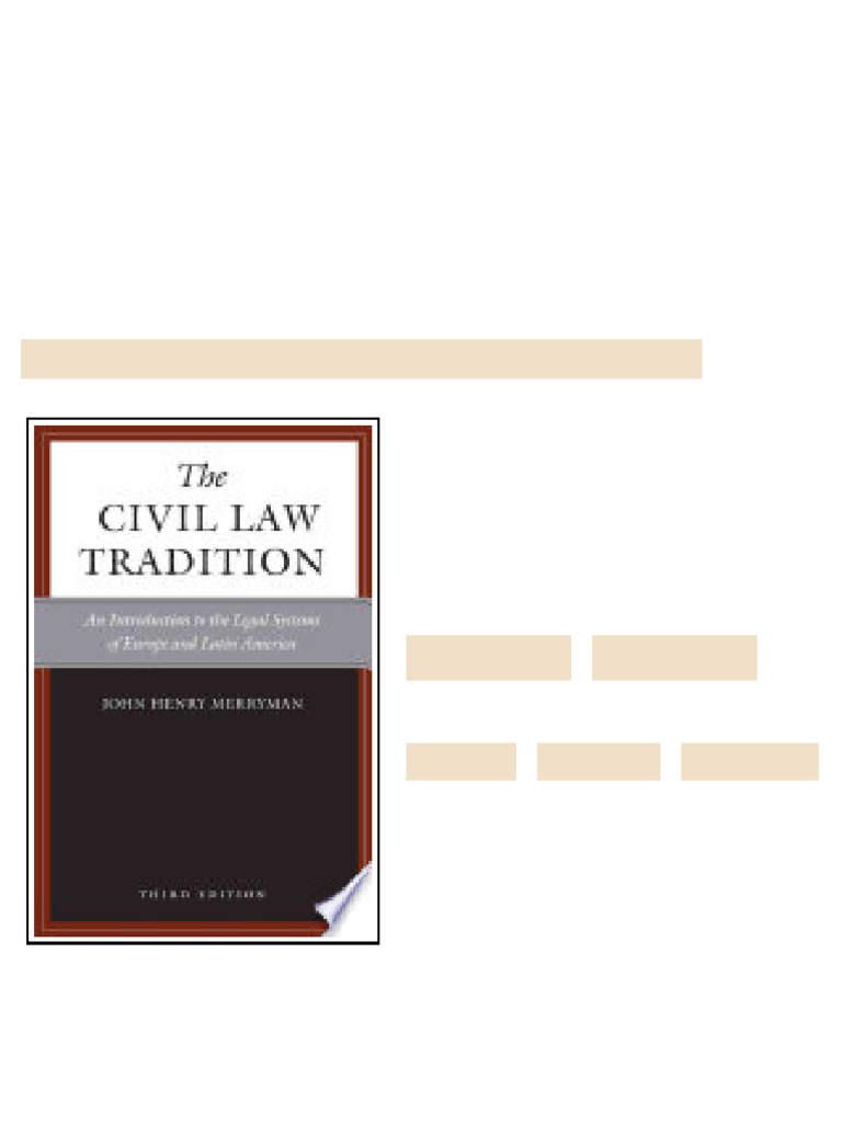 The Civil Law Tradition An Introduction to the Legal Systems of Europe ...