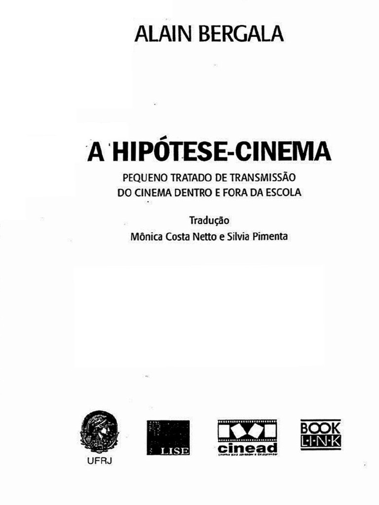Alain Bergala - A Hipótese-Cinema | PDF