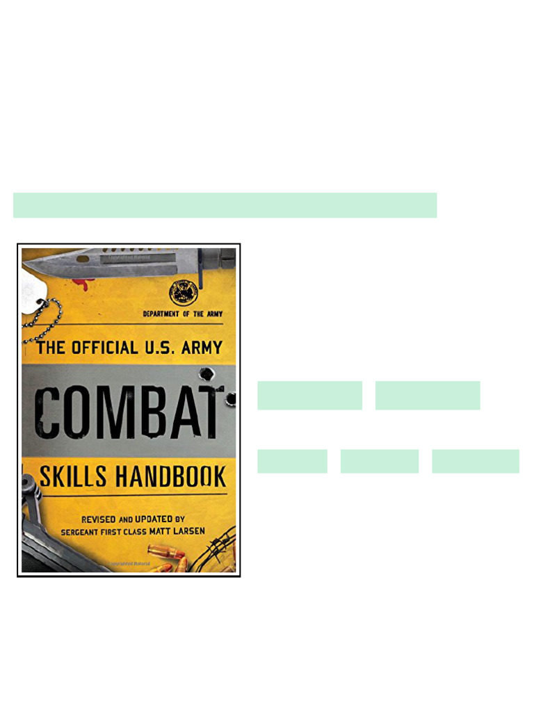 The Official U S Army Combat Skills Handbook Department Of The Army ...