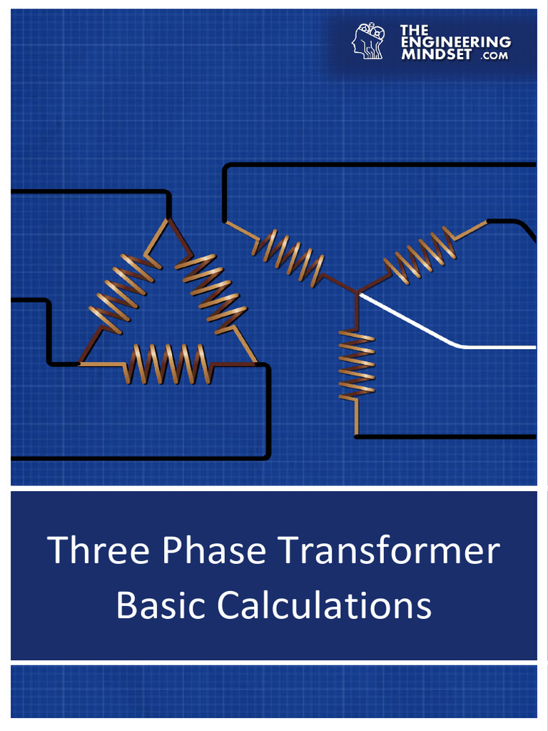Three Phase Transformer Calculations | PDF | Transformer | Mains ...