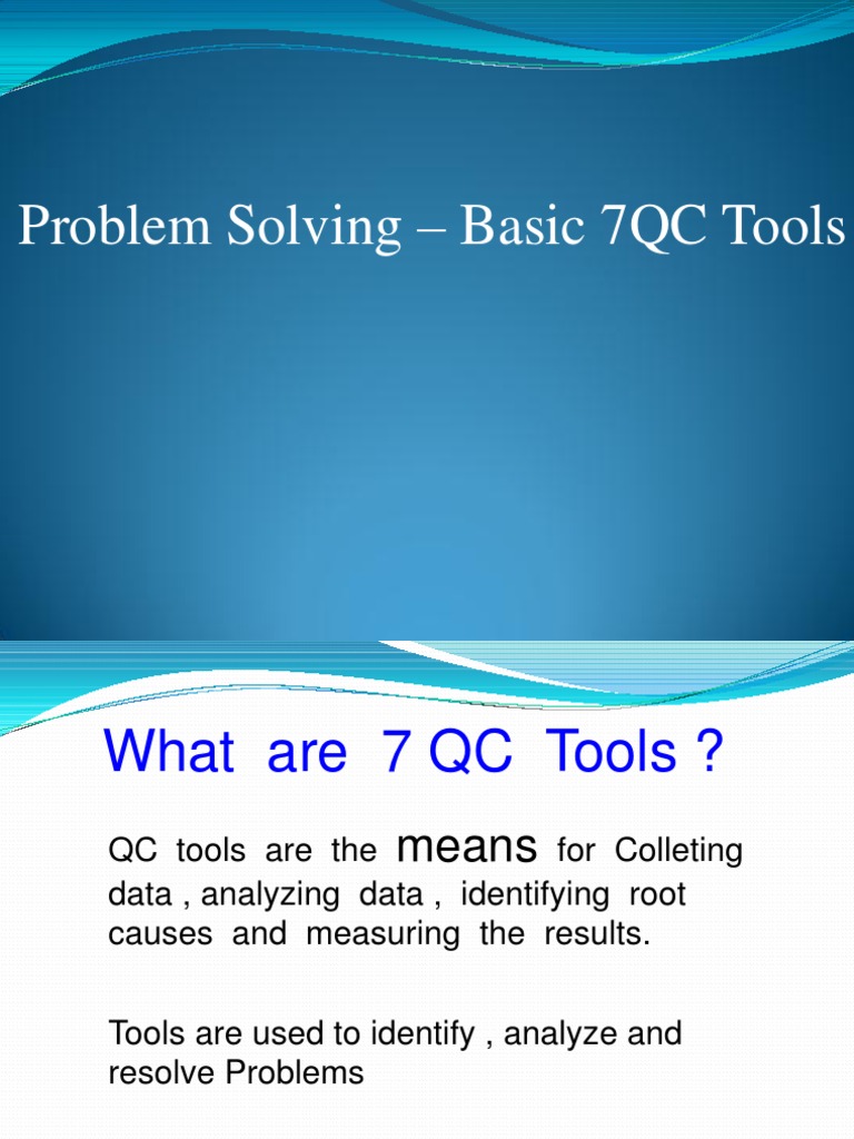 Problem Solving Basic 7 QC Tools | Download Free PDF | Histogram | Infographics