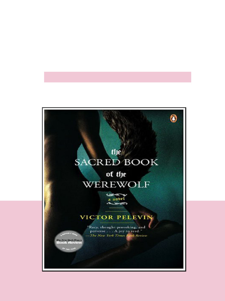 The Sacred Book Of The Werewolf Victor Pelevin Full Access | PDF