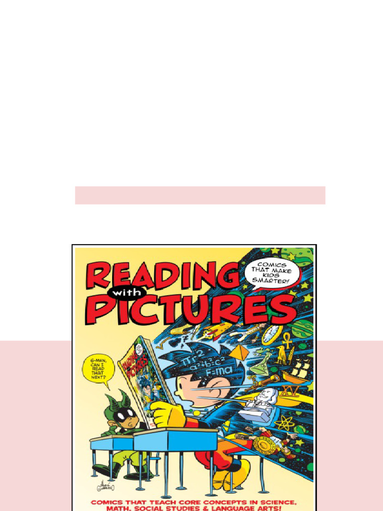 Reading With Pictures Comics That Make Kids Smarter Comics That Teach ...