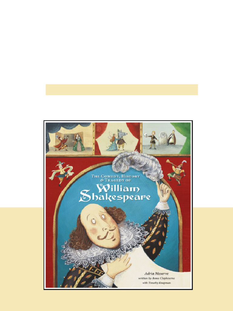 The Comedy History And Tragedy Of William Shakespeare Claybourne ...