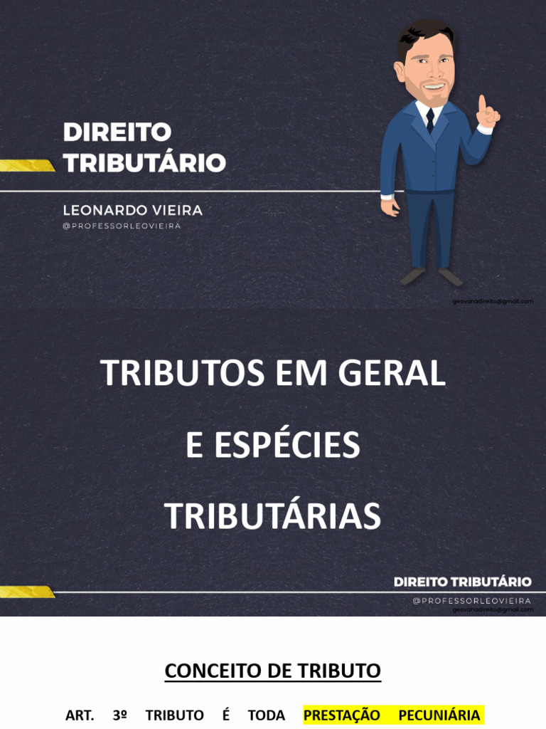 AULA 1 Slide - Direito Tributário - Tributos Em Geral e Espécies Tributárias | PDF