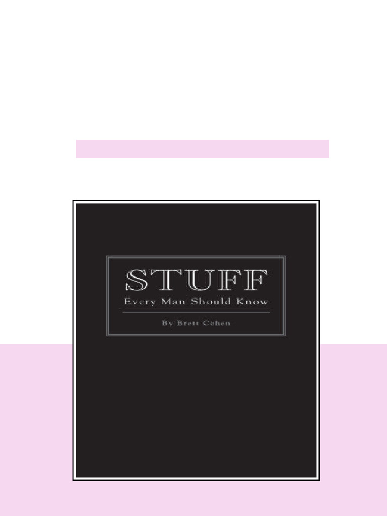 Stuff Every Man Should Know 2nd Edition Cohen Brett available instanly ...
