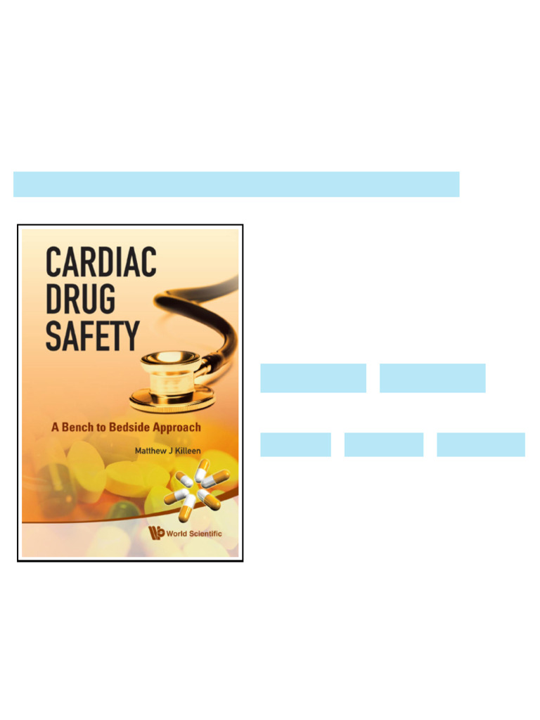 Cardiac Drug Safety A Bench to Bedside Approach full | PDF