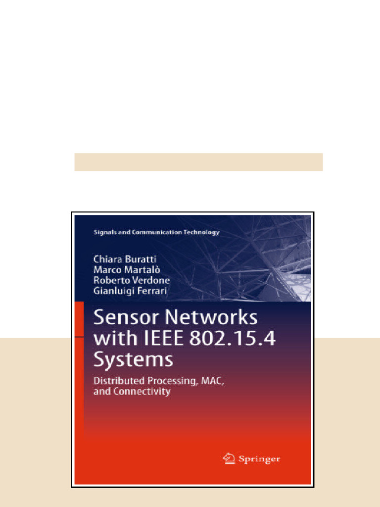 Sensor Networks With Ieee 802154 Systems Distributed Processing Mac And ...