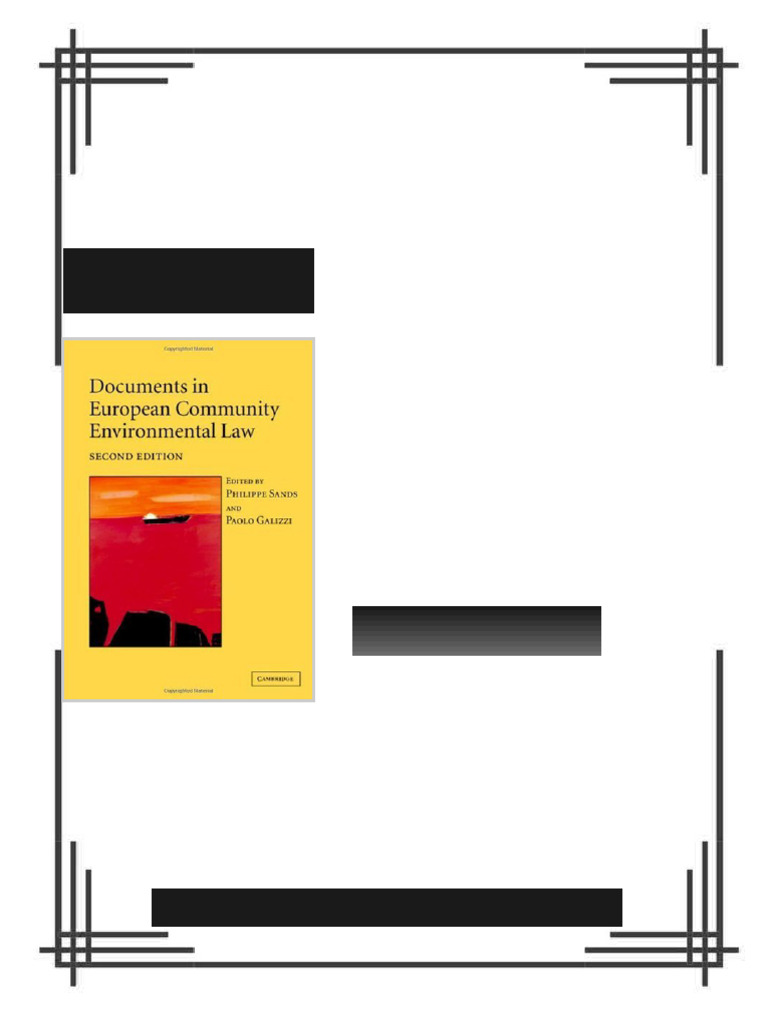 Documents in European Community Environmental Law 2nd ed Edition ...