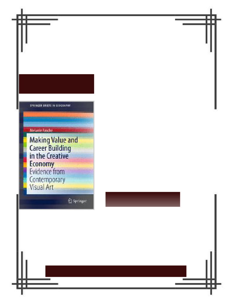 Making Value and Career Building in the Creative Economy Evidence from ...