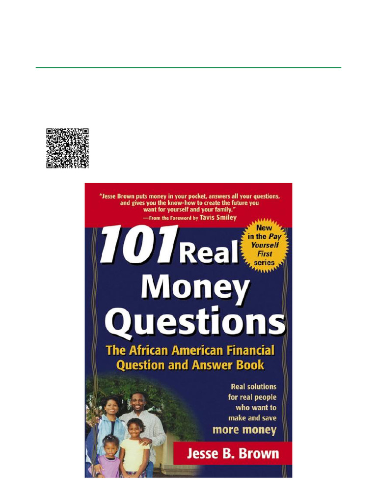 101 Real Money Questions The African American Financial Question and Answer Book, 1st Edition ...