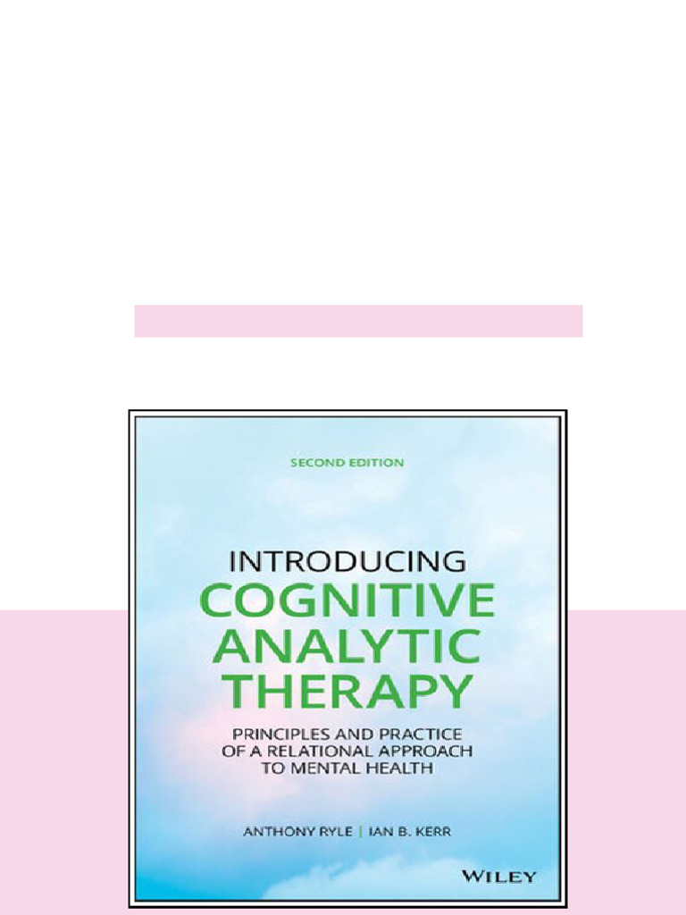 Introducing Cognitive Analytic Therapy Principles And Practice Of A ...
