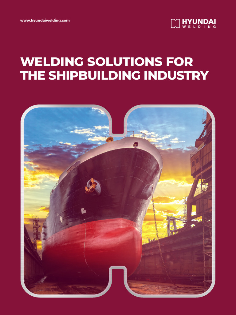 Welding Solutions for Shipbuilding | PDF | Ships | Natural Gas