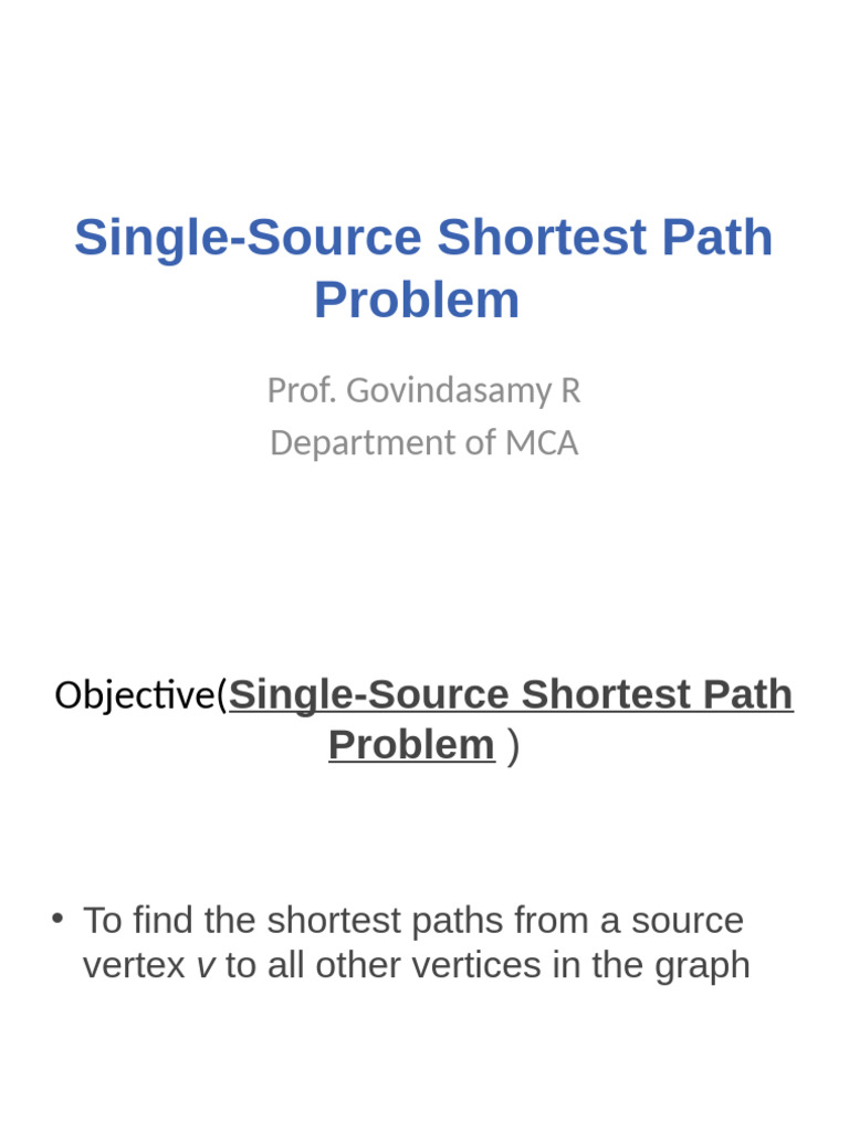 Single-Source Shortest Path Problem | PDF | Vertex (Graph Theory ...