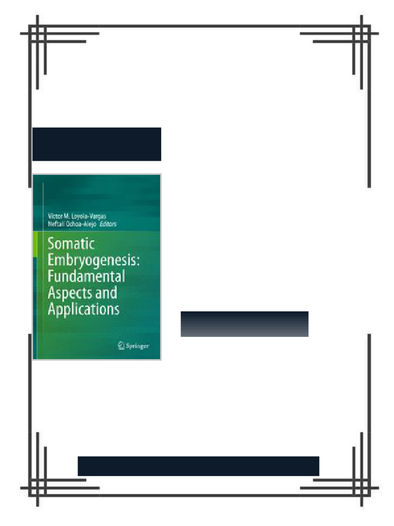 Somatic Embryogenesis Fundamental Aspects and Applications 1st Edition ...