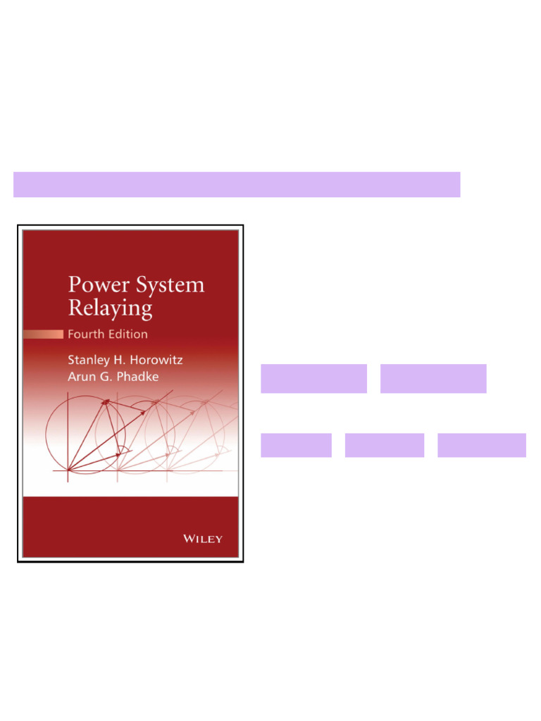 Power System Relaying 4th Edition Stanley H. Horowitz Full Chapters ...