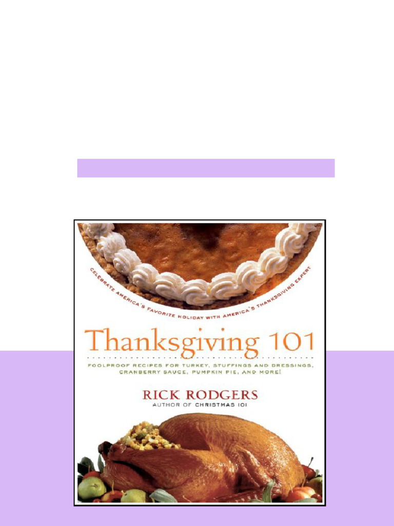 Thanksgiving 101 Celebrate Americas Favorite Holiday With Americas ...