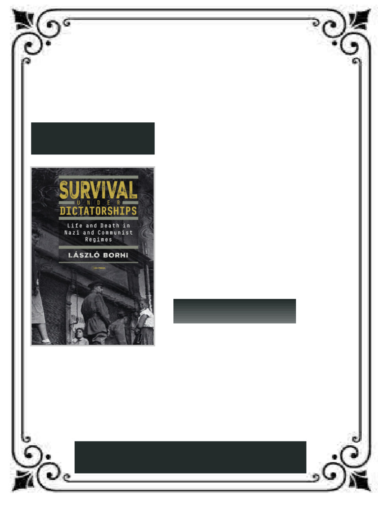 2719Survival Under Dictatorships Life and Death in Nazi and Communist ...