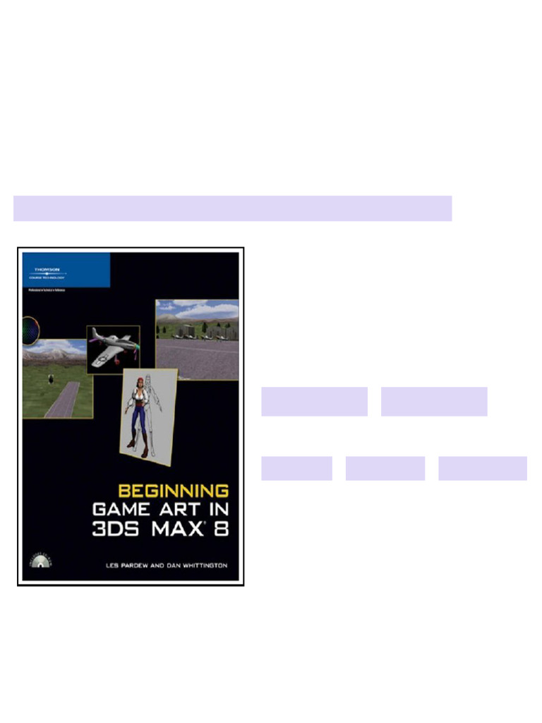 Beginning Game Art in 3Ds MAX 8 1st Edition Les Pardew - ebook and ...