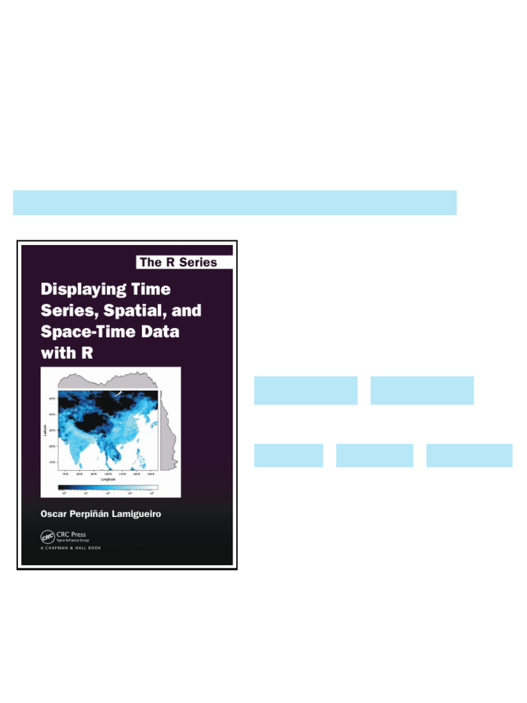 Displaying Time Series Spatial and Space Time Data with R Perpinan ...