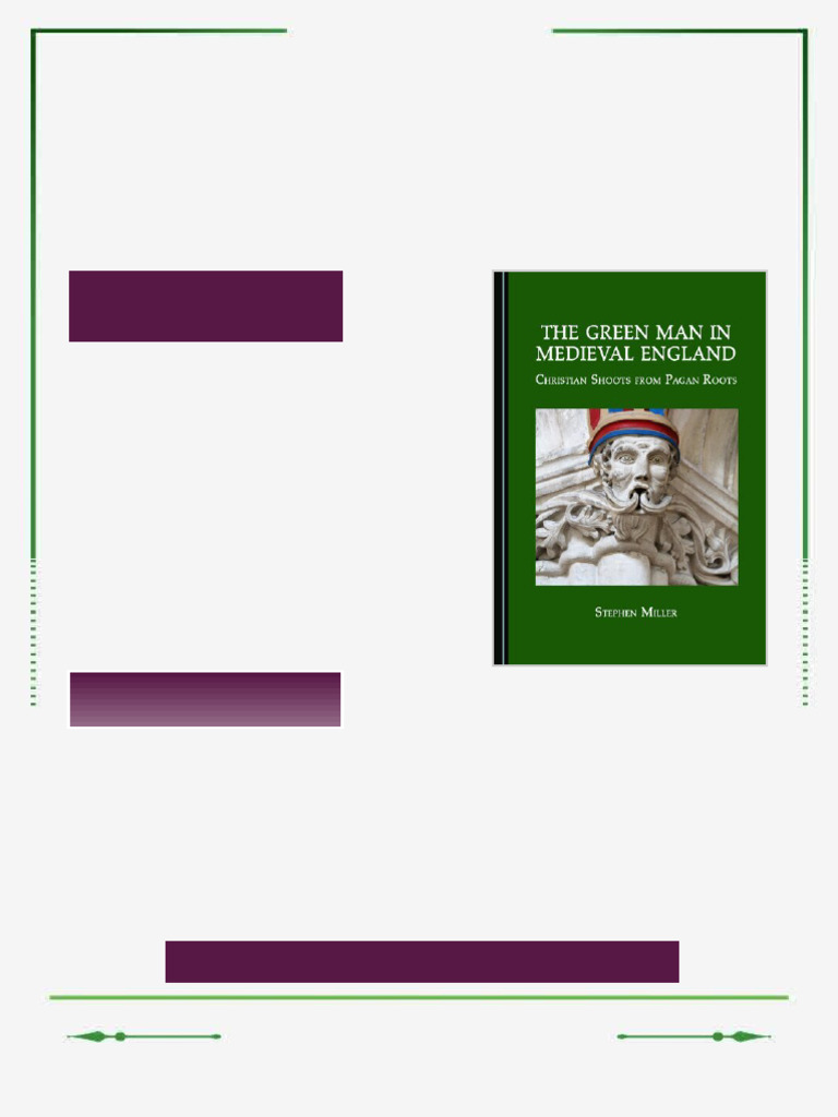 The Green Man in Medieval England Christian Shoots from Pagan Roots 1st ...