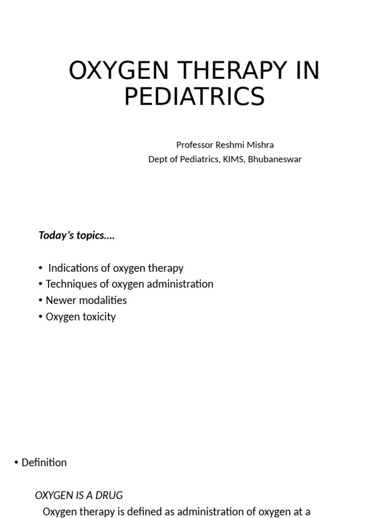 Oxygen Therapy in Pediatrics (1) | PDF | Breathing | Oxygen