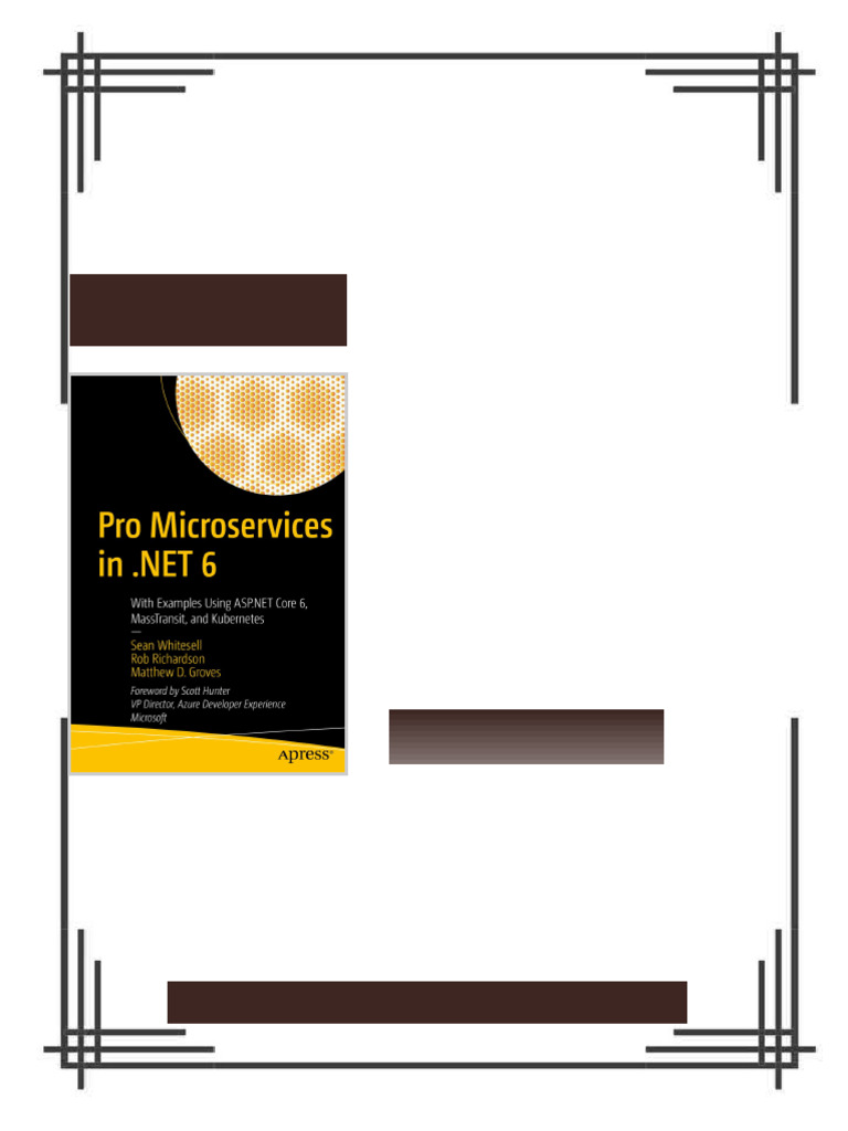 Pro Microservices in .NET 6: With Examples Using ASP.NET Core 6 ...