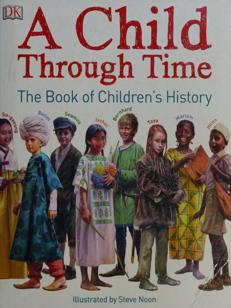 A child through time the book of children's history | PDF
