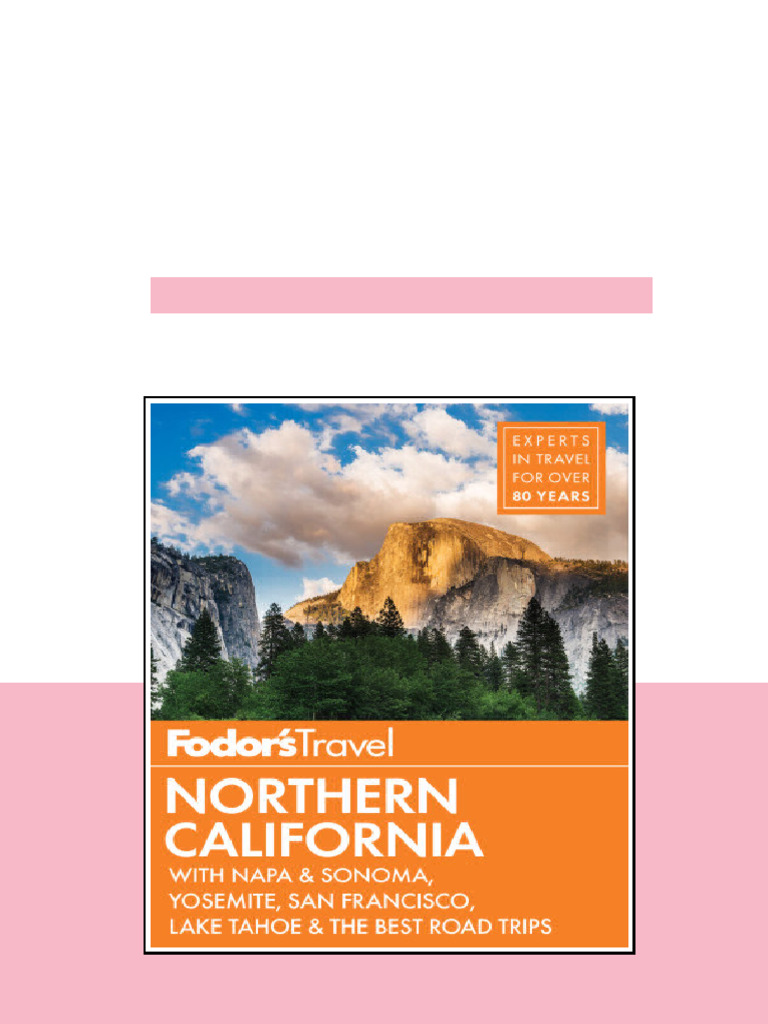 Fodors Northern California 15th Edition Collins Andrewcrabtree ...