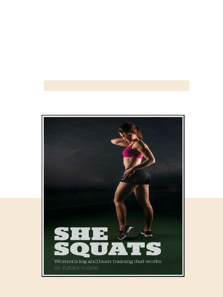 She Squats Womens Leg And Bum Training That Works Kalym Ashley newest ...