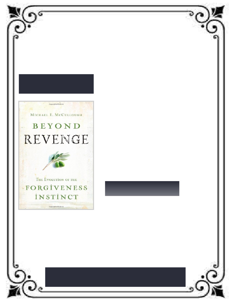 Beyond Revenge The Evolution of the Forgiveness Instinct 1st Edition ...