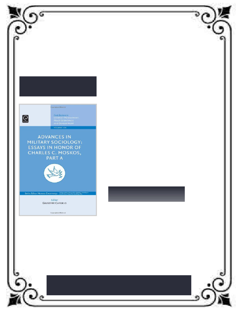 449Advances in Military Sociology Essays in Honour of Charles C Moskos ...