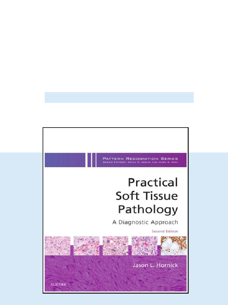 Practical Soft Tissue Pathology. A Diagnostic Approach 2nd Edition Jason L. Hornick - eBook PDF ...