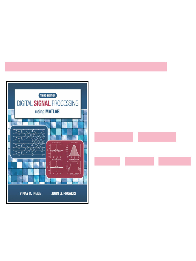 Digital Signal Processing Using MATLAB(r) 3rd ed all chapters available | PDF