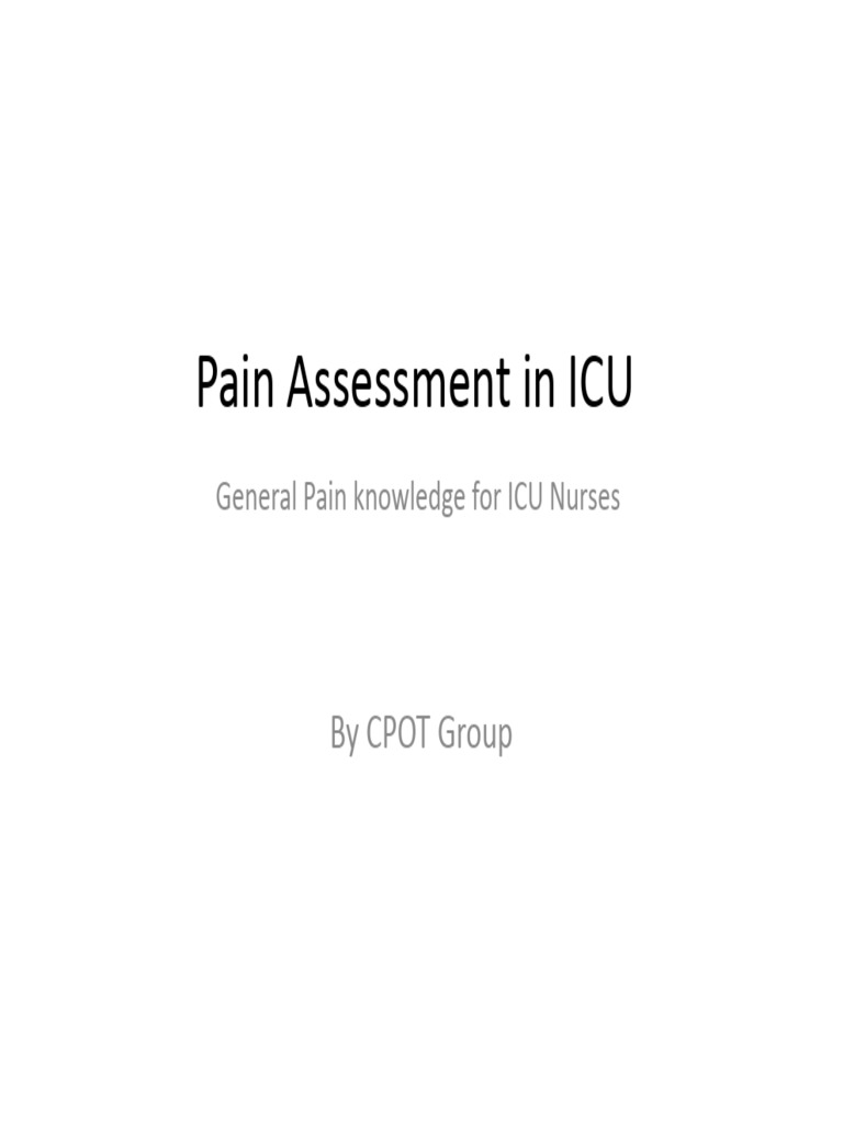ICU Pain Assessment Strategies | PDF | Pain | Intensive Care Unit