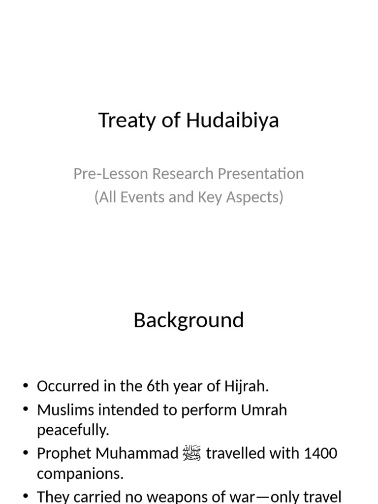 Treaty_of_Hudaibiya_Full_Presentation | PDF | Life Of Muhammad | Muhammad