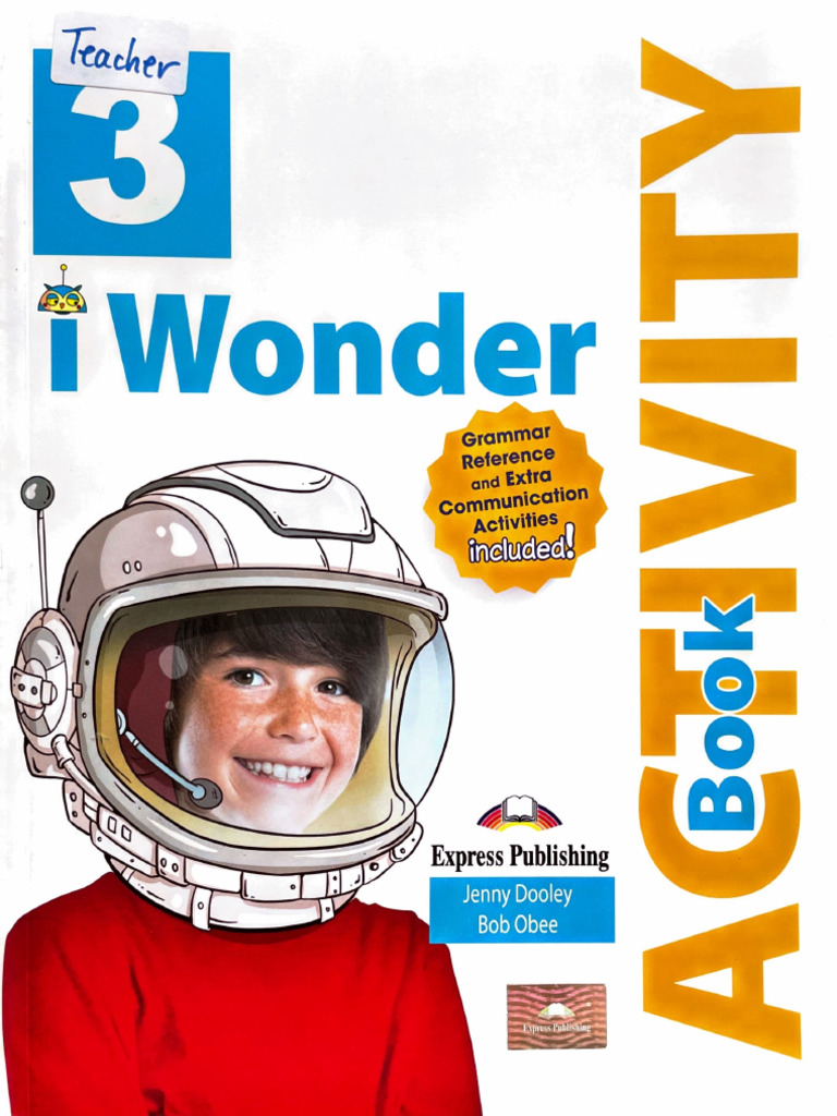I Wonder 3 Activity Book Part 1 | PDF