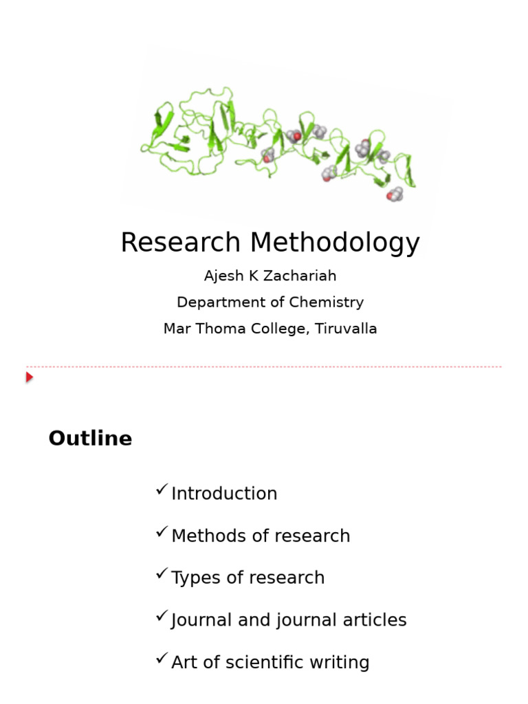 CHE 300 - Research Methodology, By Ajesh K Zachariah, Department of Chemistry, Mar Thoma College ...