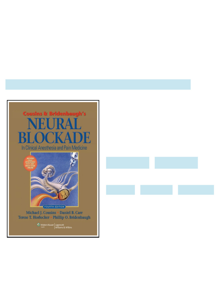 Cousins and Bridenbaugh's Neural Blockade in Clinical Anesthesia and ...