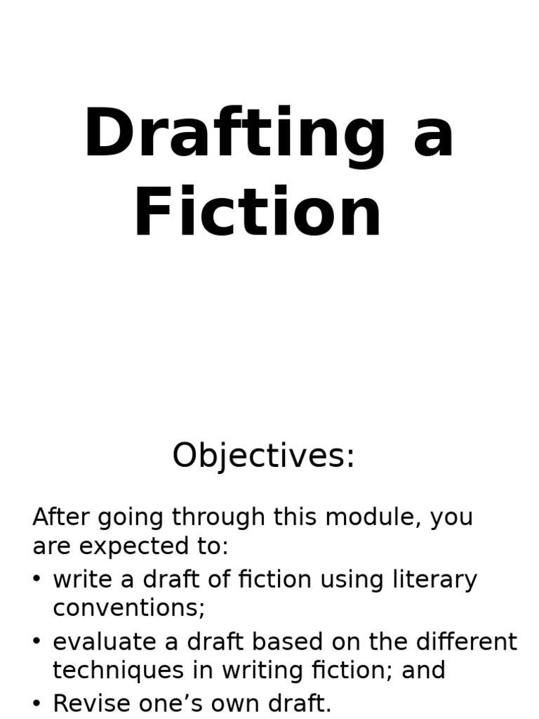 Lesson 3 Drafting a Fiction | PDF | Narration