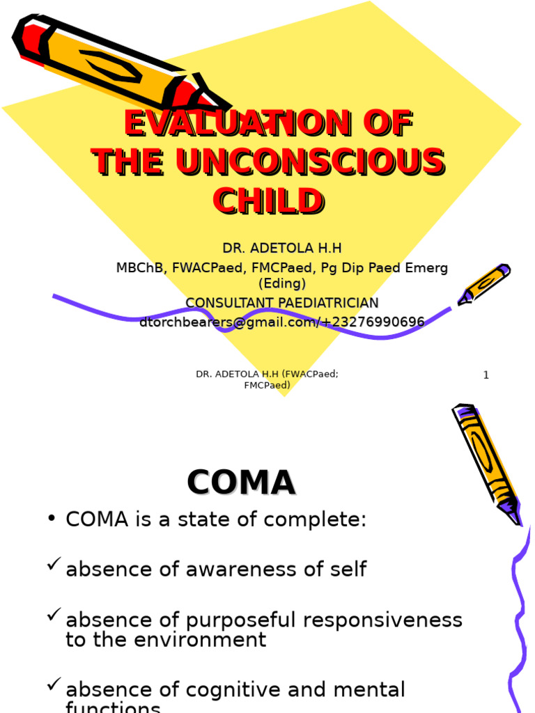 Unconscious Child Evaluation Guide | PDF | Coma | Human Diseases And ...