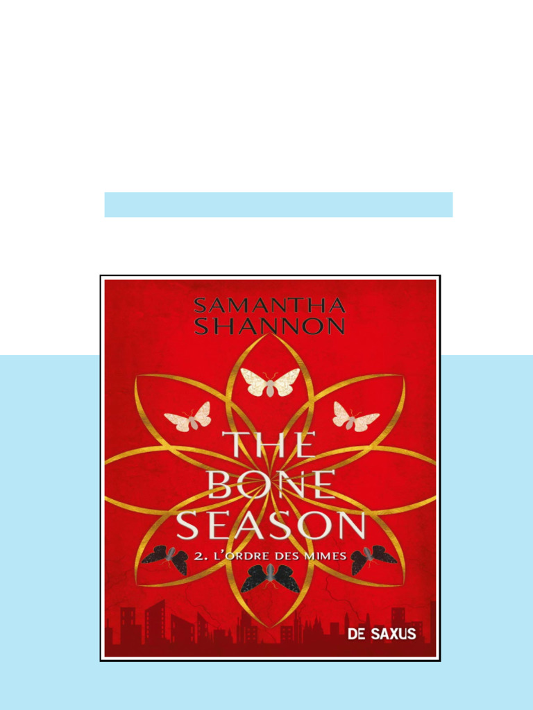 (Ebook) Bone Season, tome 2 : L'ordre des mimes by Samantha Shannon ISBN 9782378760588 ...